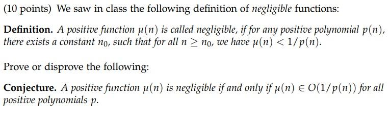 Solved (10 points) We saw in class the following definition | Chegg.com