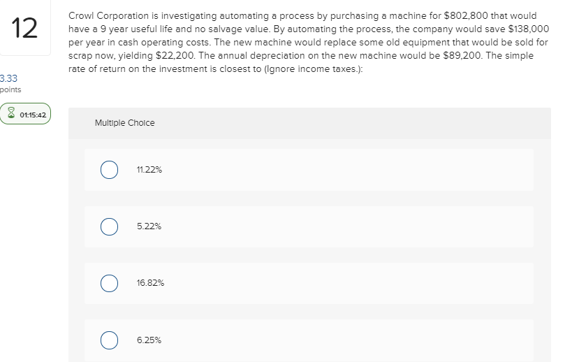 Solved 12 Crowl Corporation Is Investigating Automating A Chegg