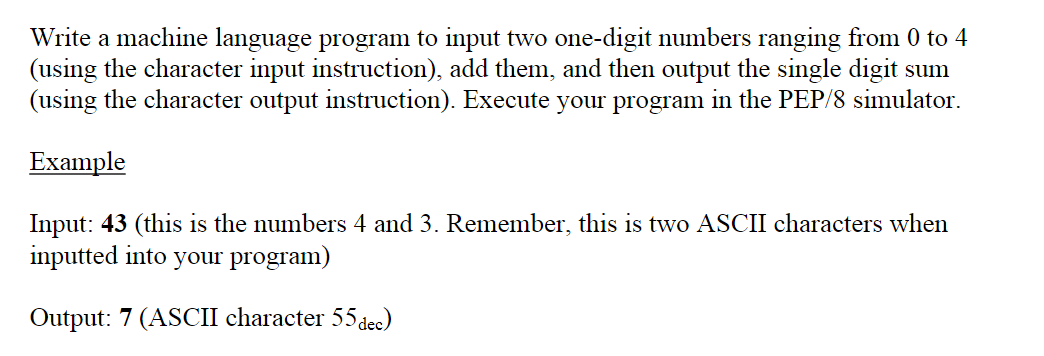 Solved Write A Machine Language Program To Input Two 