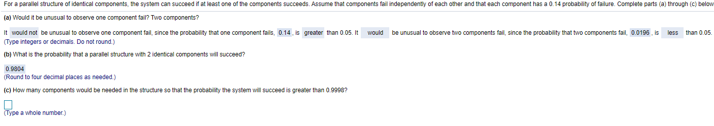 Solved For a parallel structure of identical components, the | Chegg.com
