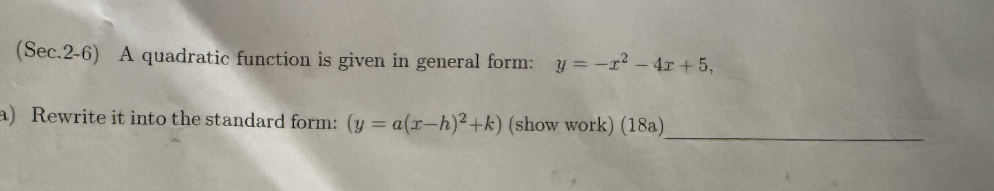 Solved A quadratic function is ﻿given in ﻿general form: | Chegg.com