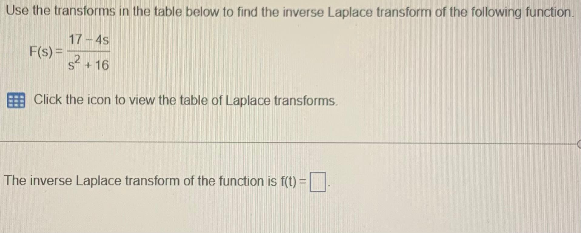 Solved Use the transforms in the table below to find the | Chegg.com
