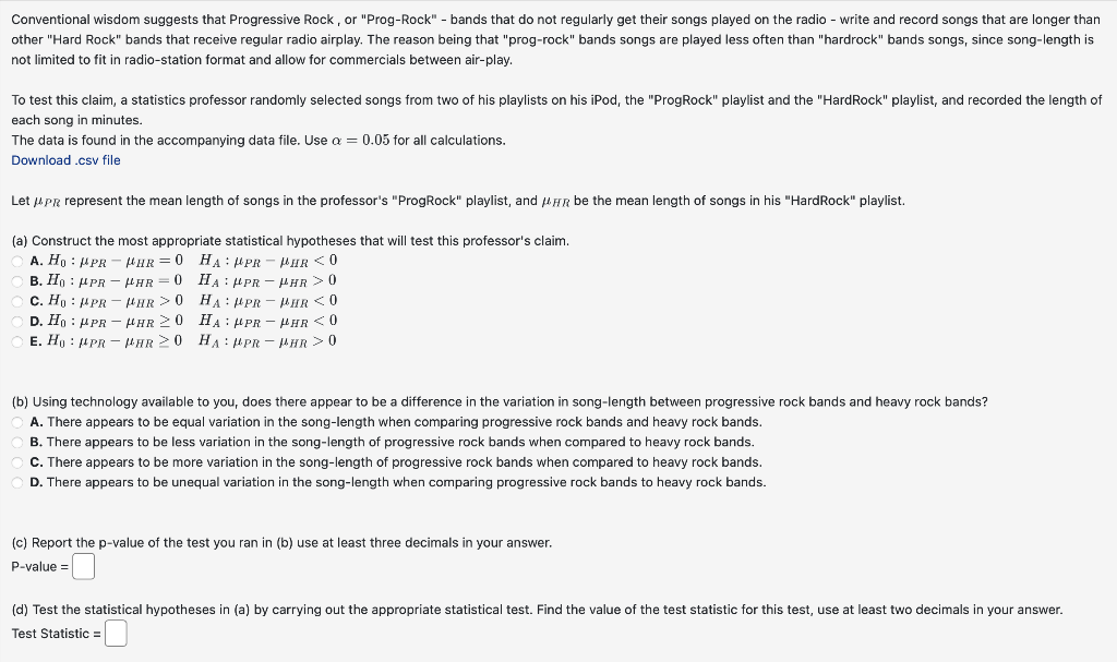 Solved Conventional wisdom suggests that Progressive Rock, | Chegg.com