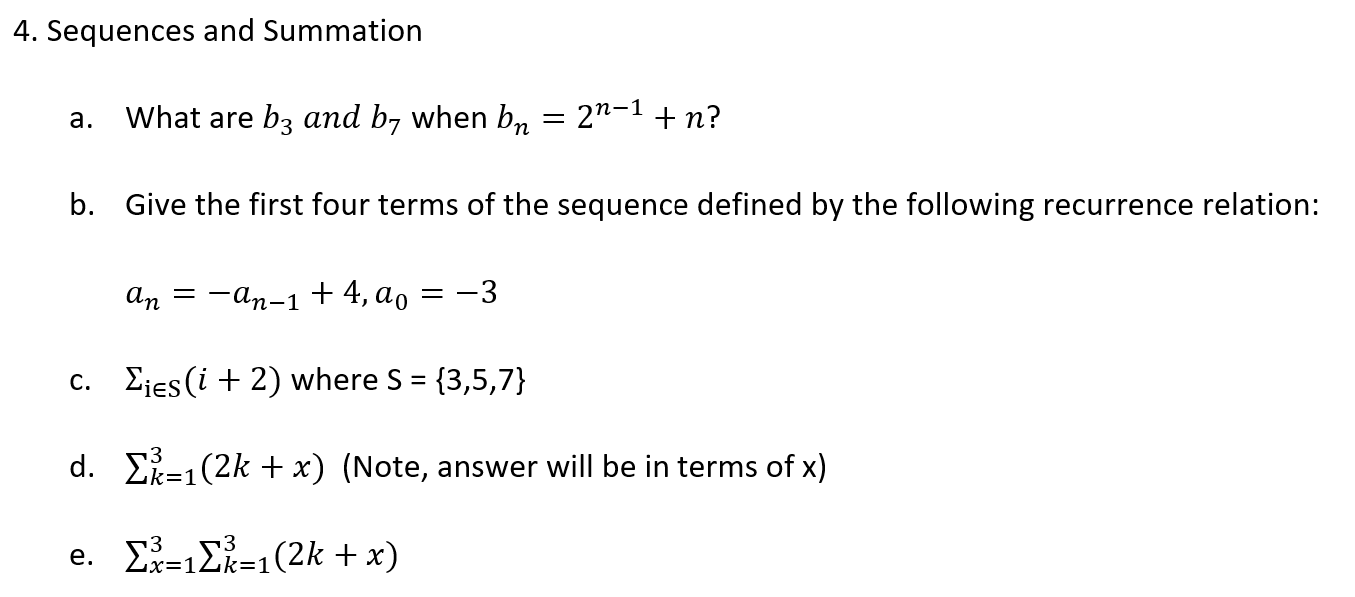 Solved 4. Sequences and Summation a. What are b3 and b7 when | Chegg.com