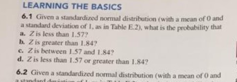 Solved LEARNING THE BASICS 6.1 Given a standardized normal | Chegg.com