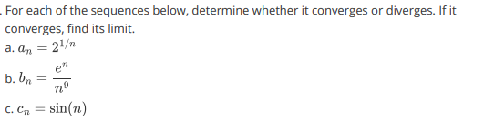 Solved For each of the sequences below, determine whether it | Chegg.com