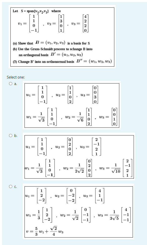 Solved Let S=span{v1,v2,v3} where | Chegg.com