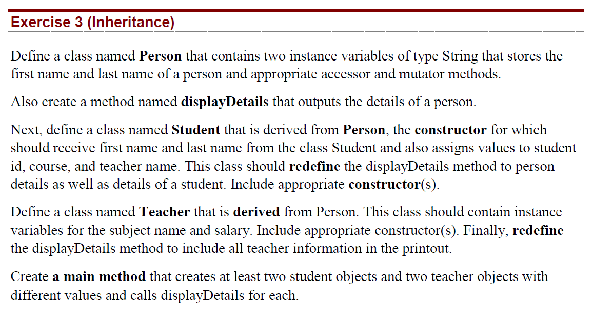 Solved Exercise 3 (Inheritance) Define a class named Person | Chegg.com