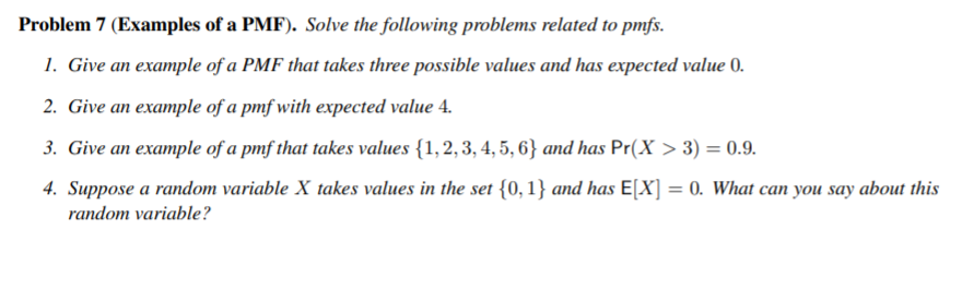 Solved Problem 7 (Examples of a PMF). Solve the following | Chegg.com