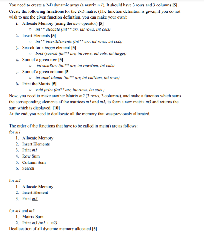 Solved You Need To Create A 2 D Dynamic Array A Matrix Ml 2254