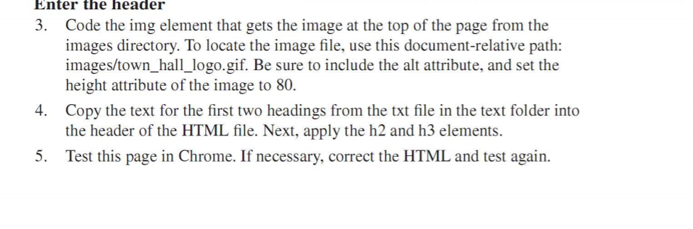 Solved Enter the header 3. Code the img element that gets | Chegg.com