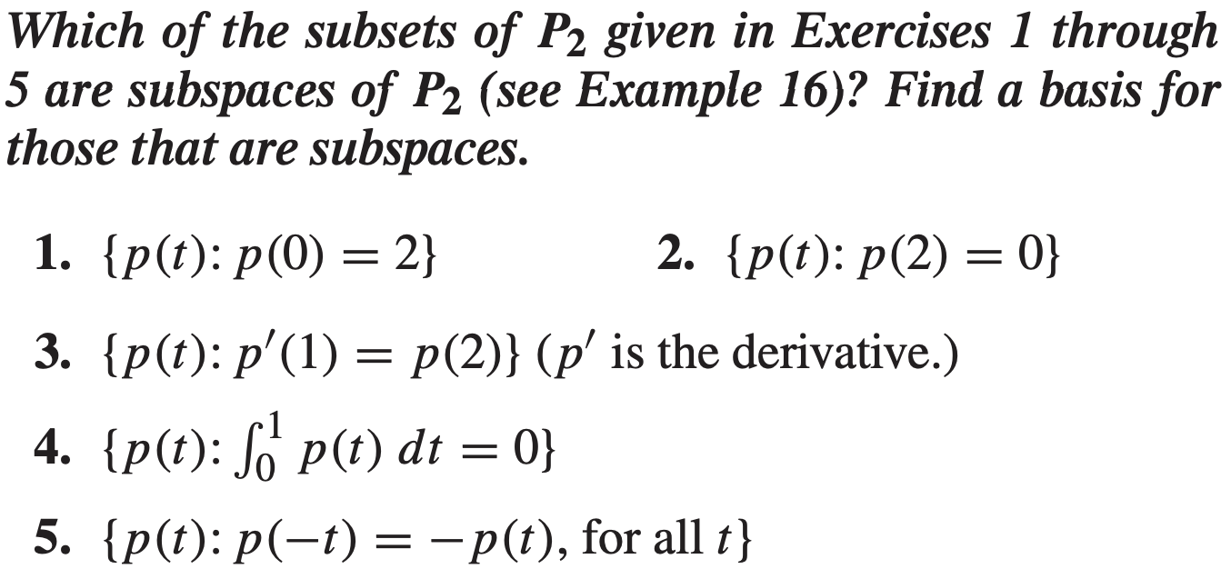 Solved Which of the subsets of P2 given in Exercises 1 | Chegg.com