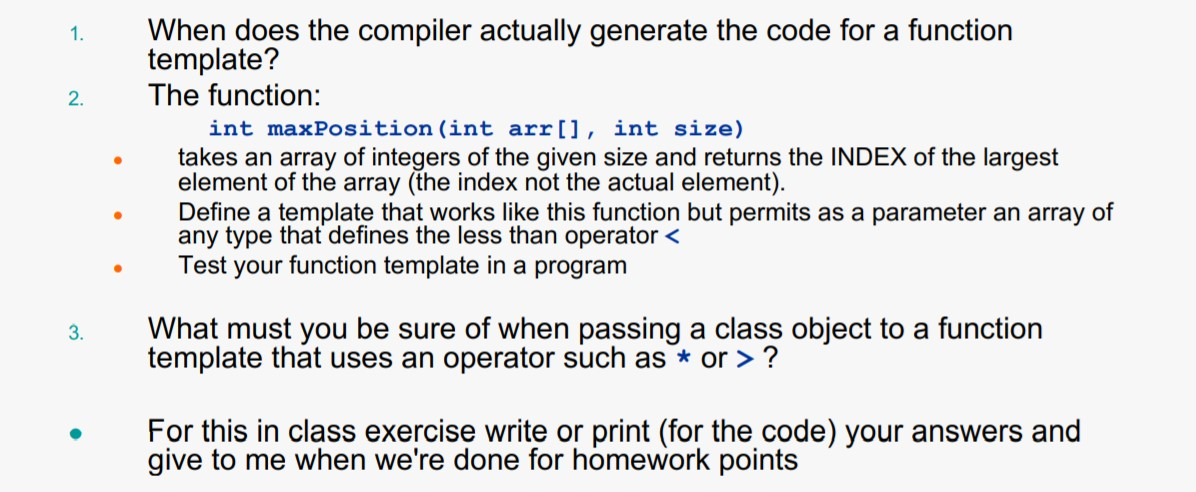 Solved 1. 2. When does the compiler actually generate the | Chegg.com