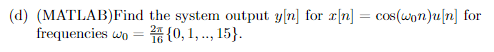Solved Consider the system described by the input-output | Chegg.com