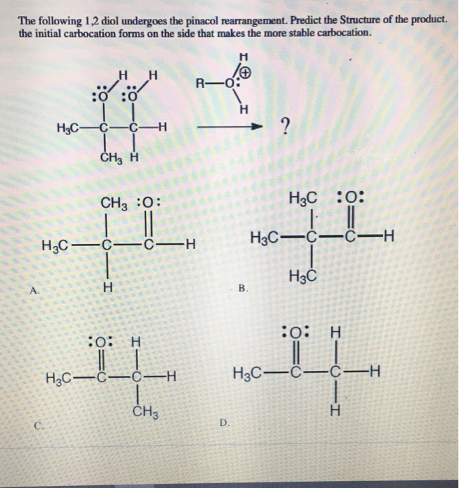 Solved The following 1,2 diol undergoes the pinacol | Chegg.com
