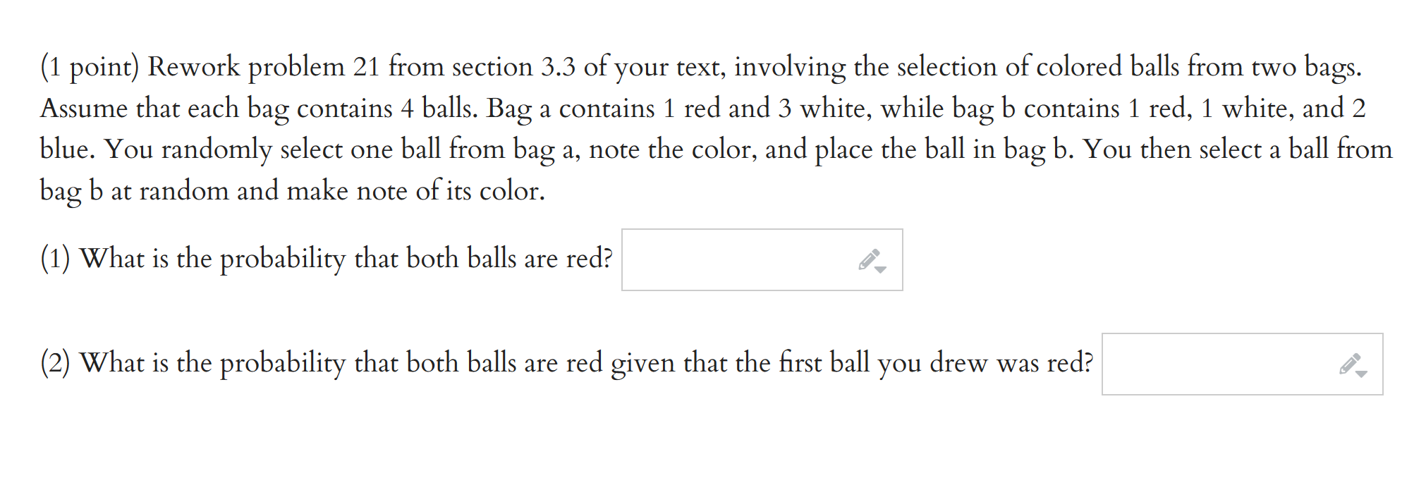 Solved (1 point) Rework problem 21 from section 3.3 of your | Chegg.com