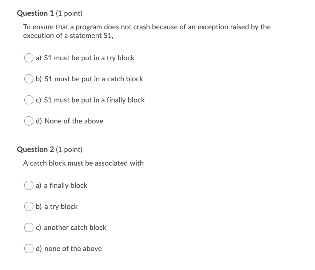 Solved Question 1 (1 point) To ensure that a program does | Chegg.com