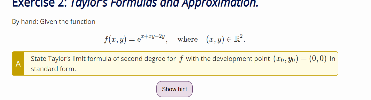 Solved taylors formula of approximation of a two variable | Chegg.com