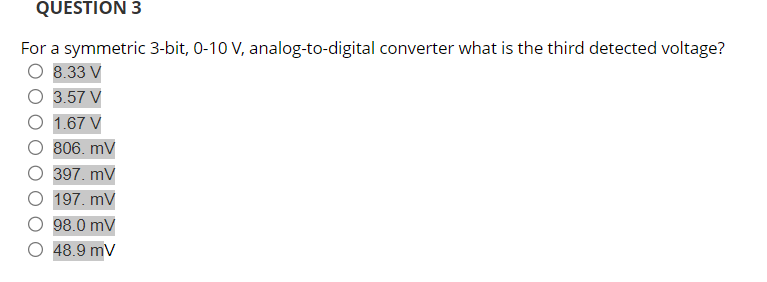 Solved For a symmetric 3-bit, 0-10 ﻿V, ﻿analog-to-digital | Chegg.com