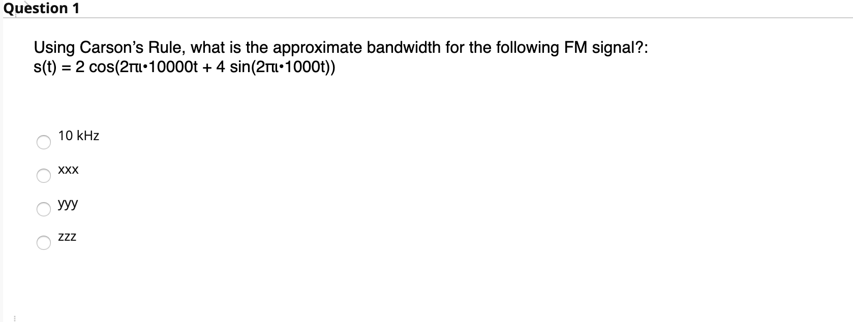 Solved Question 1 Using Carson's Rule, what is the | Chegg.com