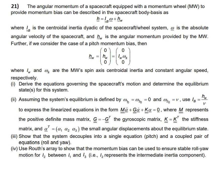 hw 21) The angular momentum of a spacecraft equipped | Chegg.com