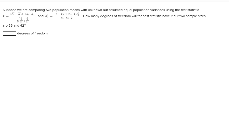 Solved Suppose we are comparing two population means with | Chegg.com