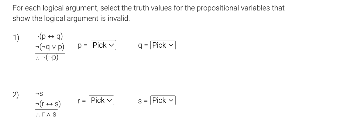 Solved For each logical argument, select the truth values | Chegg.com
