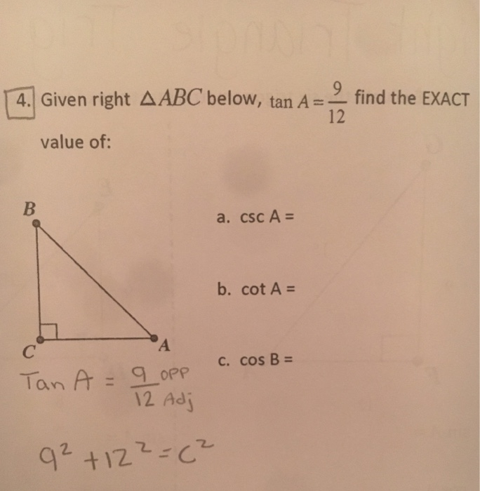 Solved Given right ABC below, tan A =-find the EXACT value | Chegg.com