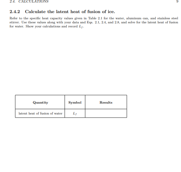 Solved 2.4 Calculations 2.4.1 Calculate the specific heat | Chegg.com