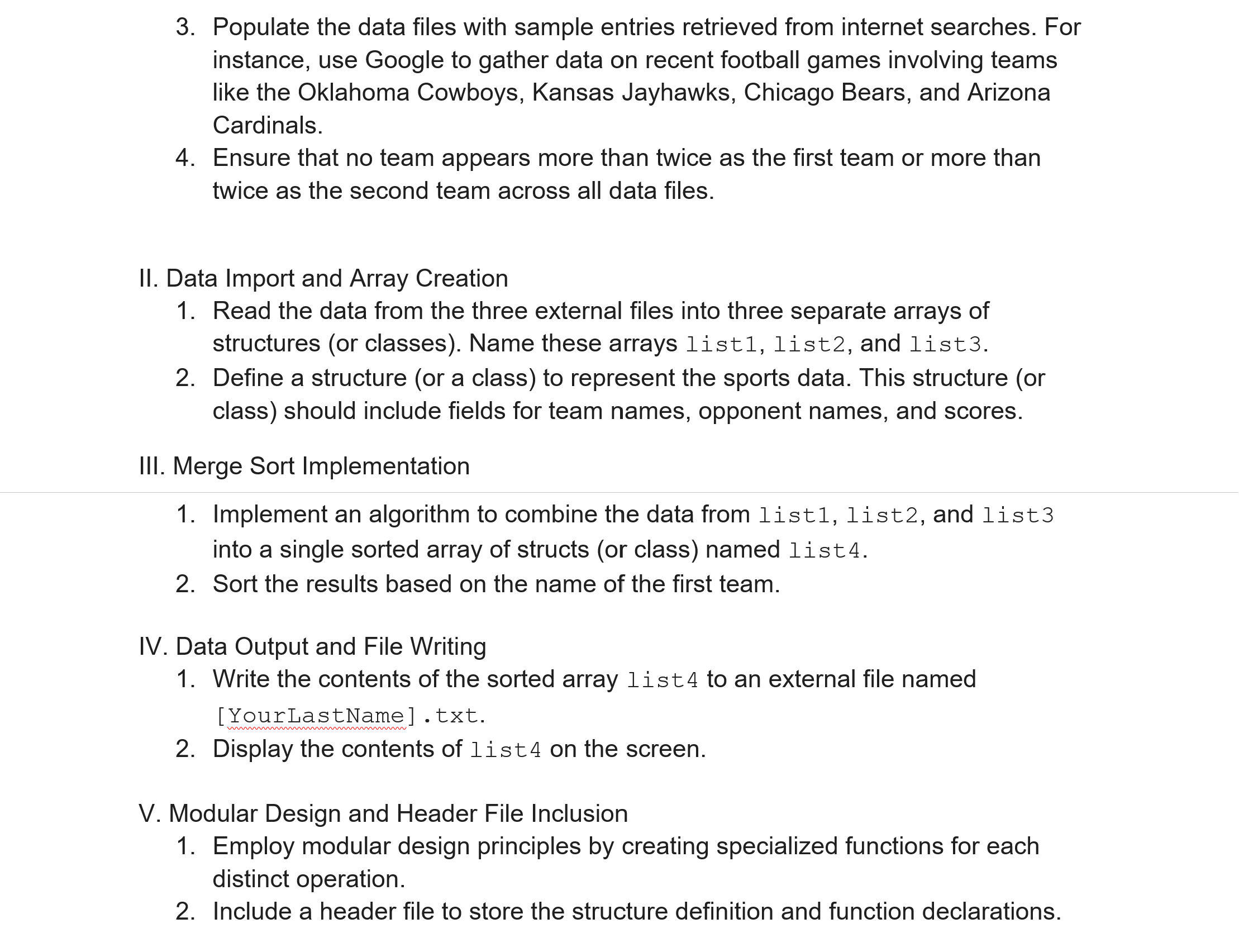 Solved Data Structures Topic: Sports Data Files Merging and | Chegg.com
