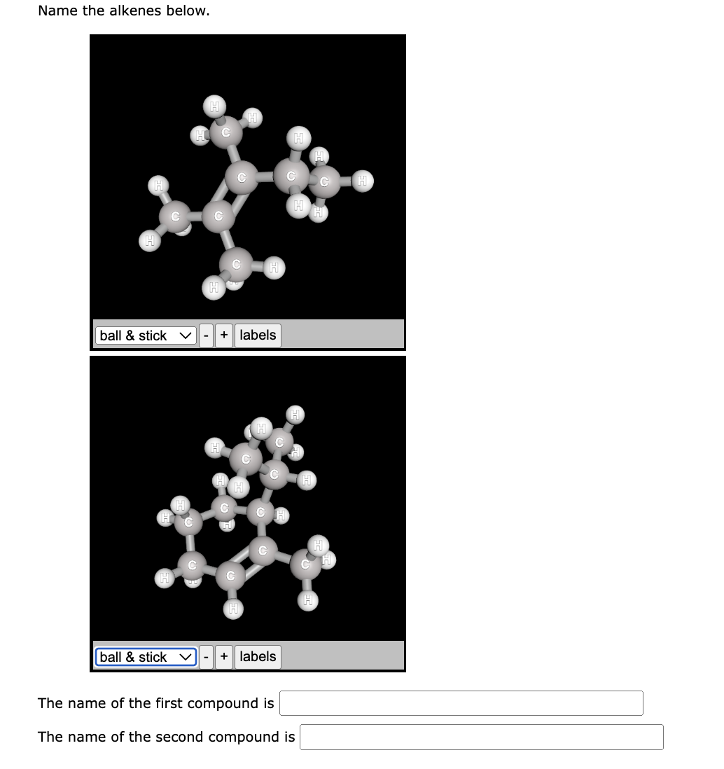 The name of the first compound is The name of the | Chegg.com