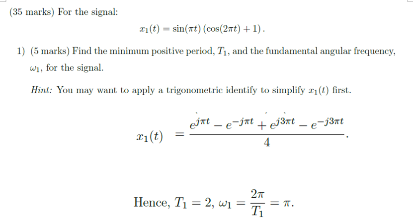 Solved The answers of X1(t), T1 are provided. Please provide | Chegg.com