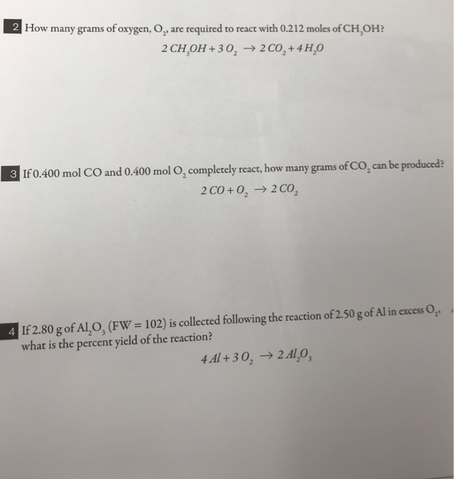 Solved 2 How many grams of oxygen, O,, are required to react | Chegg.com