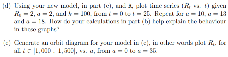 Solved Q1. Consider the Ricker population model presented in | Chegg.com