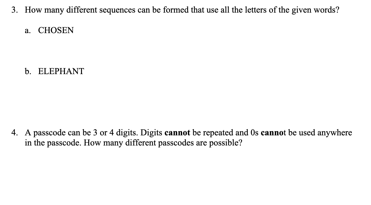 Solved 3. How many different sequences can be formed that | Chegg.com