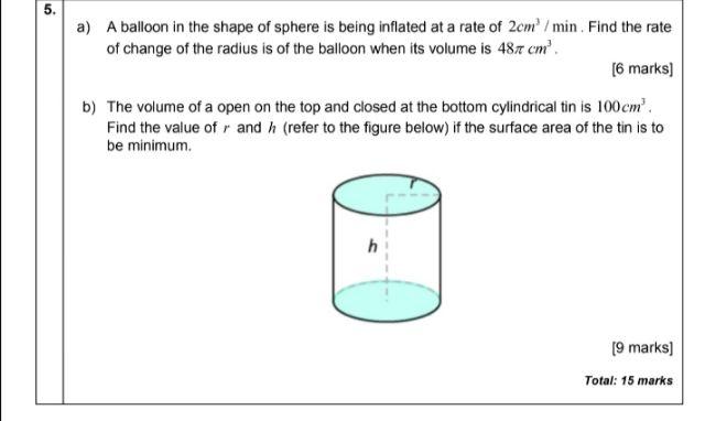 Solved 5. a) A balloon in the shape of sphere is being | Chegg.com