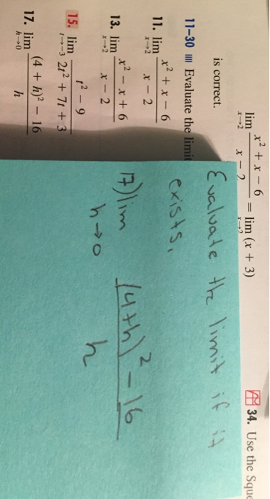 Solved Evaluate the limit lim x rightarrow 2 x^2 + x -6/x-2 | Chegg.com