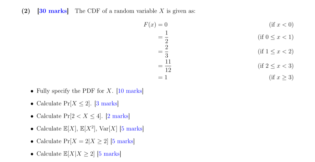 Solved (2) [30 marks] The CDF of a random variable X is | Chegg.com