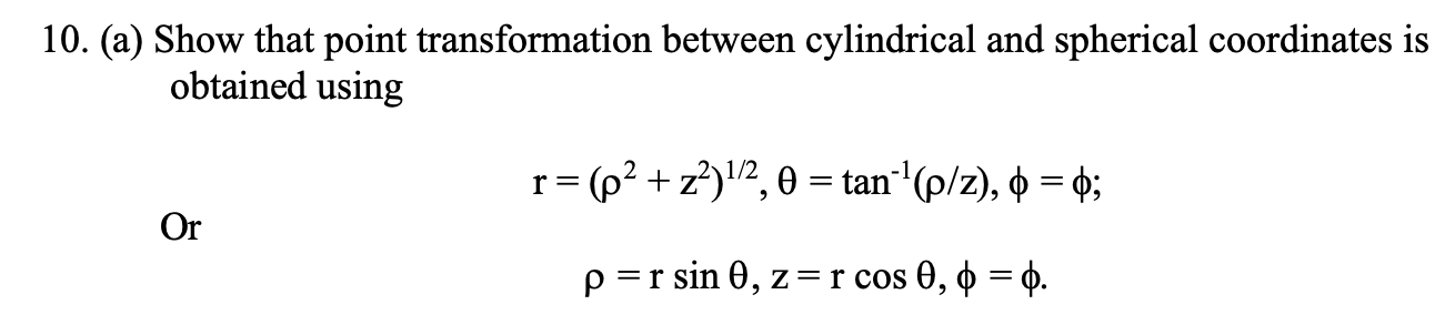 Solved 10. (a) Show that point transformation between | Chegg.com