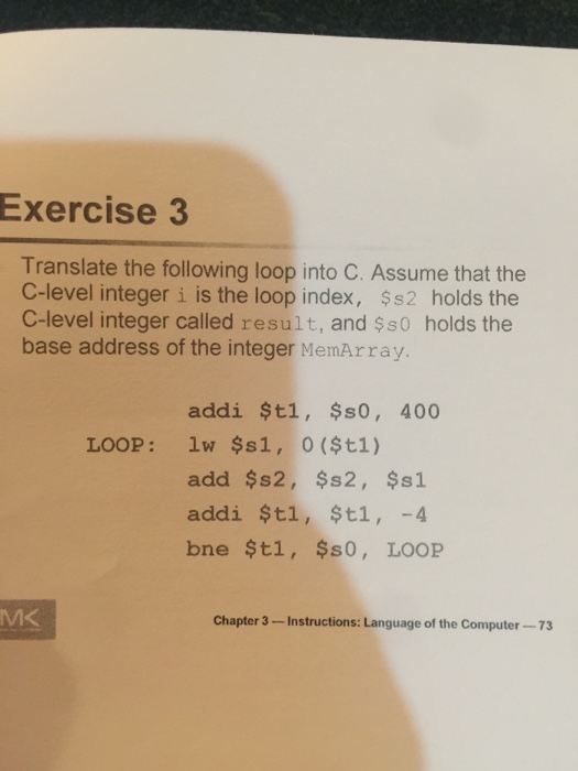 Solved Exercise 3 Translate the following loop into C. | Chegg.com