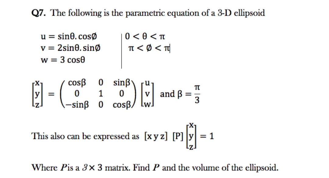 Solved Q7. The following is the parametric equation of a 3-D | Chegg.com