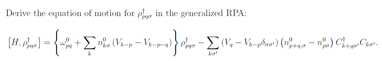 [Solved]: Derive the equation of motion for pq in the gene