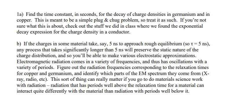 la) Find the time constant, in seconds, for the decay | Chegg.com