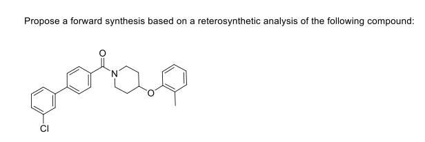 Solved Propose a forward synthesis based on a | Chegg.com