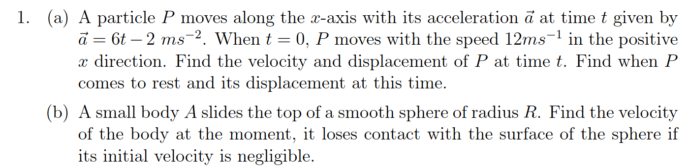 Solved 1. (a) A particle P moves along the x-axis with its | Chegg.com