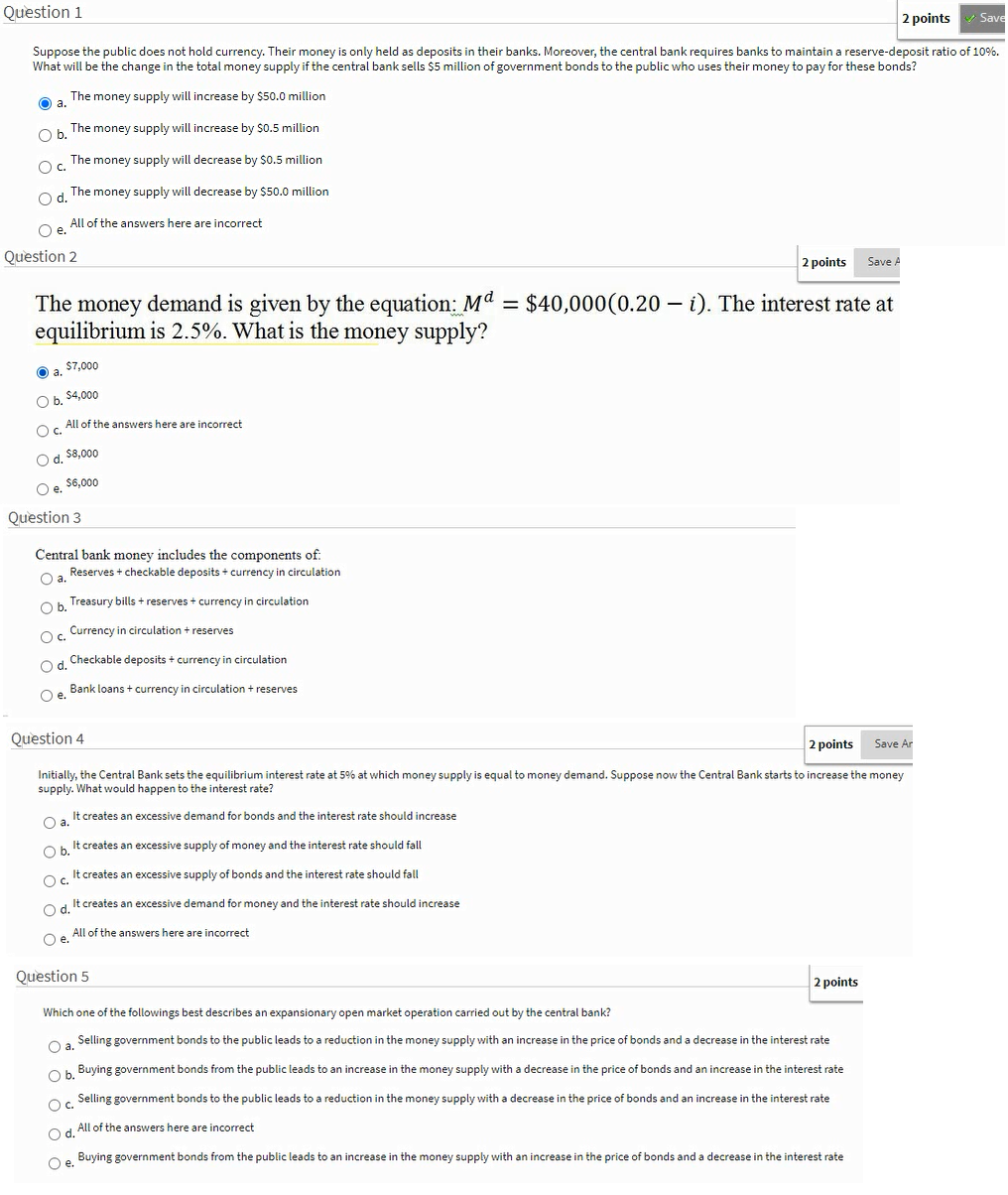 Solved Question 1 2 points Save Suppose the public does not | Chegg.com