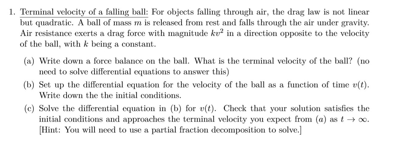 Solved 1 Terminal Velocity Of A Falling Ball For Objects
