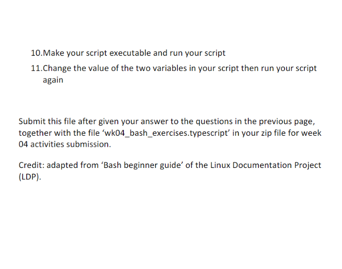 Solved 10. Make your script executable and run your script | Chegg.com