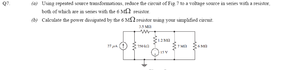 Solved (a) Using repeated source transformations, reduce the | Chegg.com
