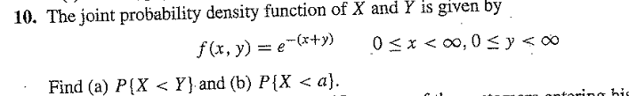 Solved 10. The joint probability density function of X and Y | Chegg.com